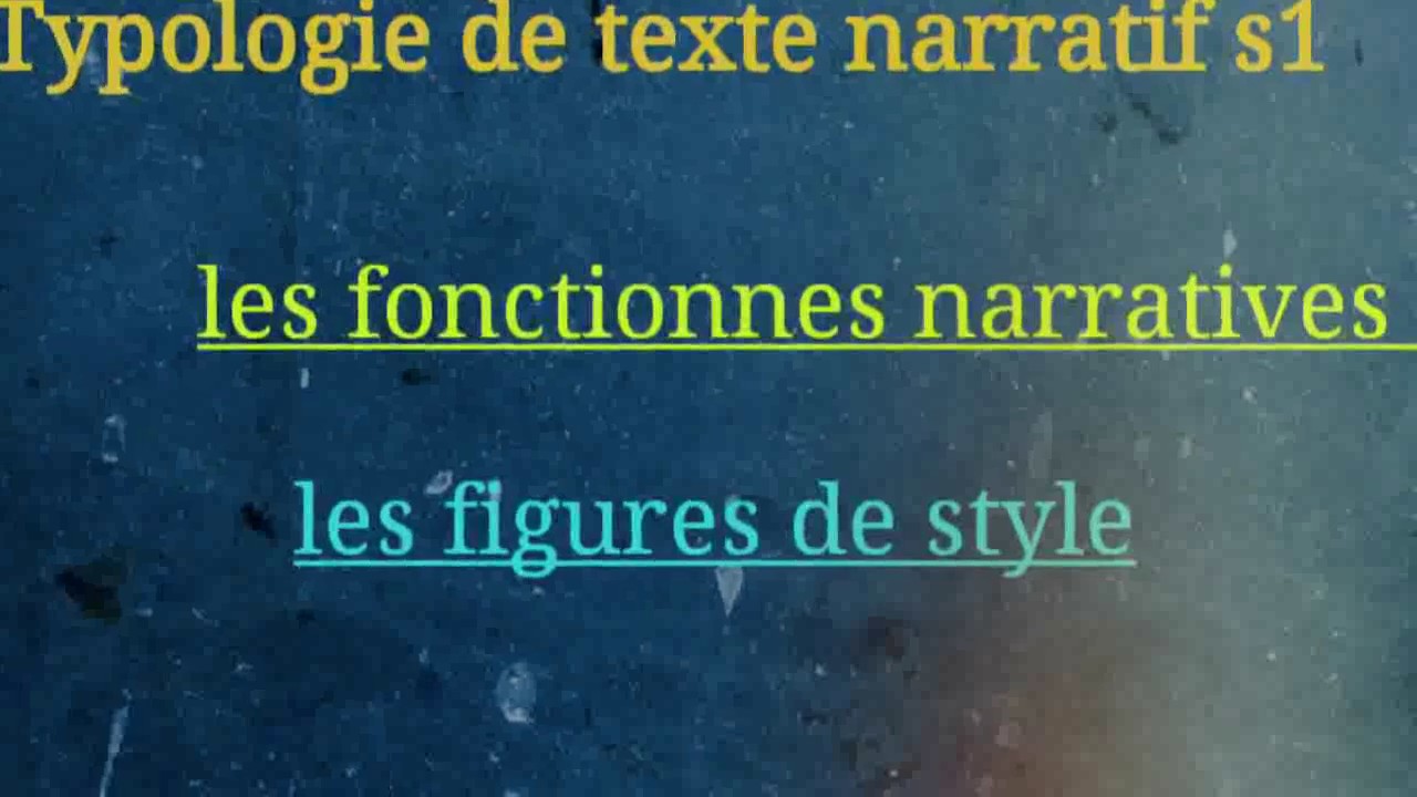 La typologie de texte narratif s1: les fonctionnes narratives + les ...