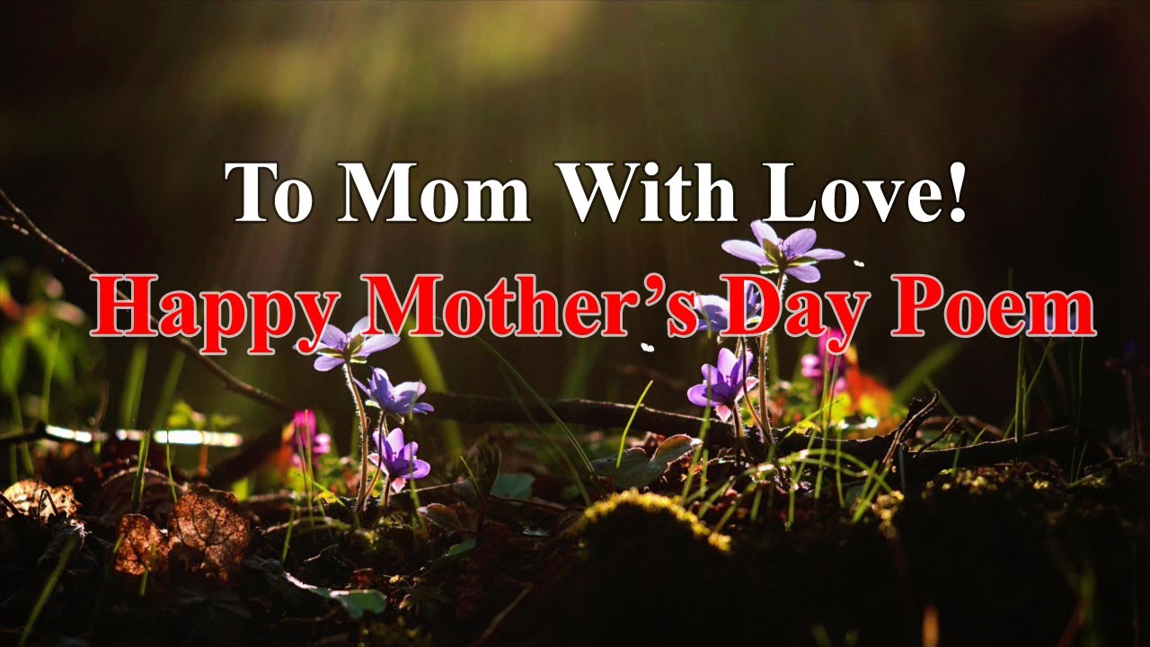 Celebrate Mom with These Beautiful Mother's Day Poems #JillLemming ...
