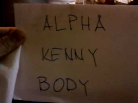 Ana saying, "Alpha Kenny Body" - YouTube