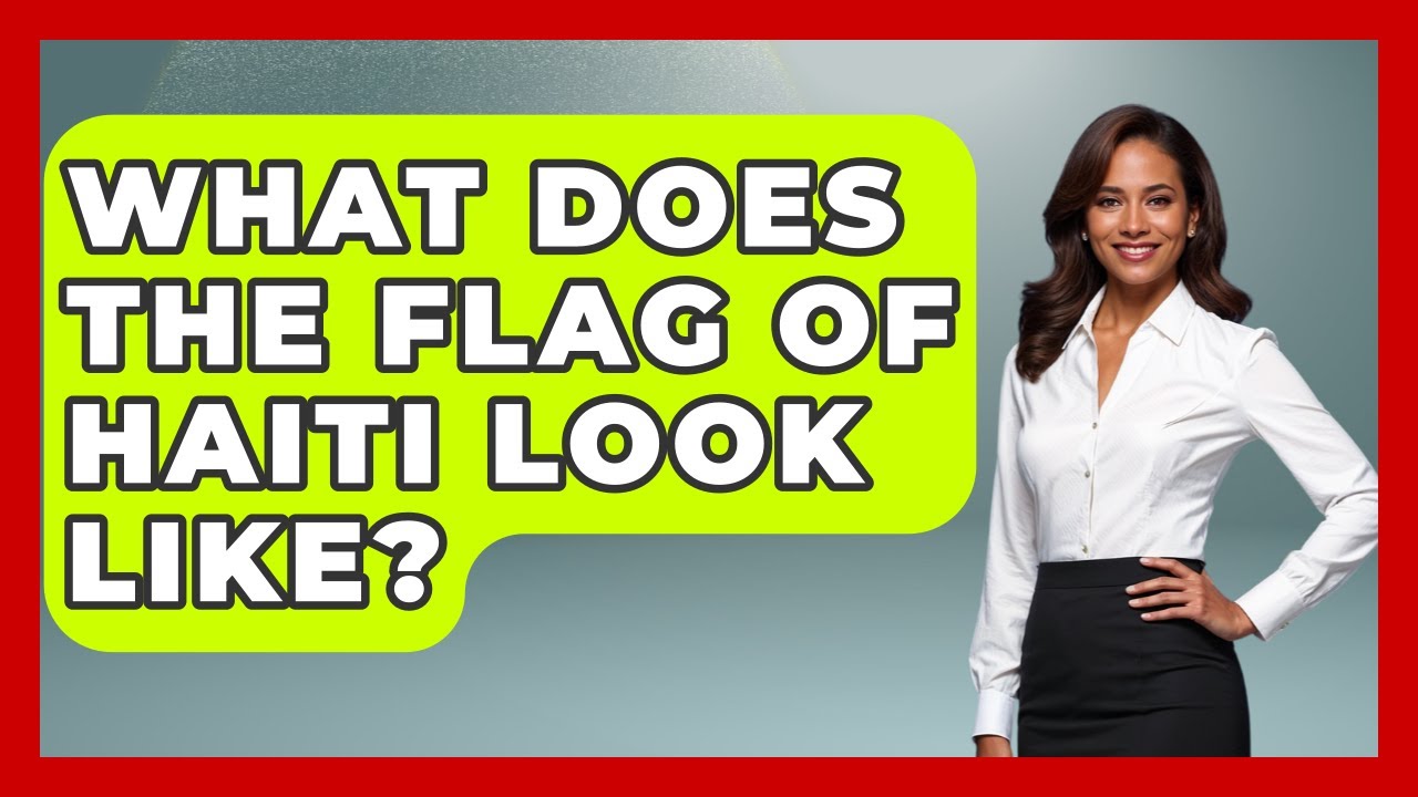 What Does The Flag Of Haiti Look Like? - The Caribbean Expert - YouTube