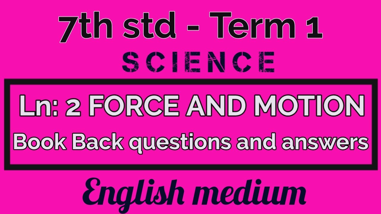 7th Class Science Term 1 Lesson 2 Force And Motion Book Back 7th-class-science-term-1-lesson-2-force-and-motion-book-back