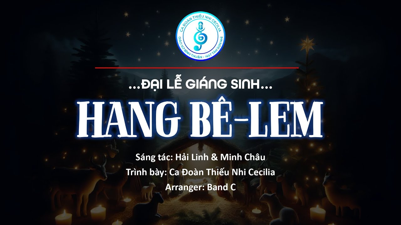 HANG BELEM | Hải Linh & Minh Châu | Ca Đoàn Thiếu Nhi Cecilia - YouTube