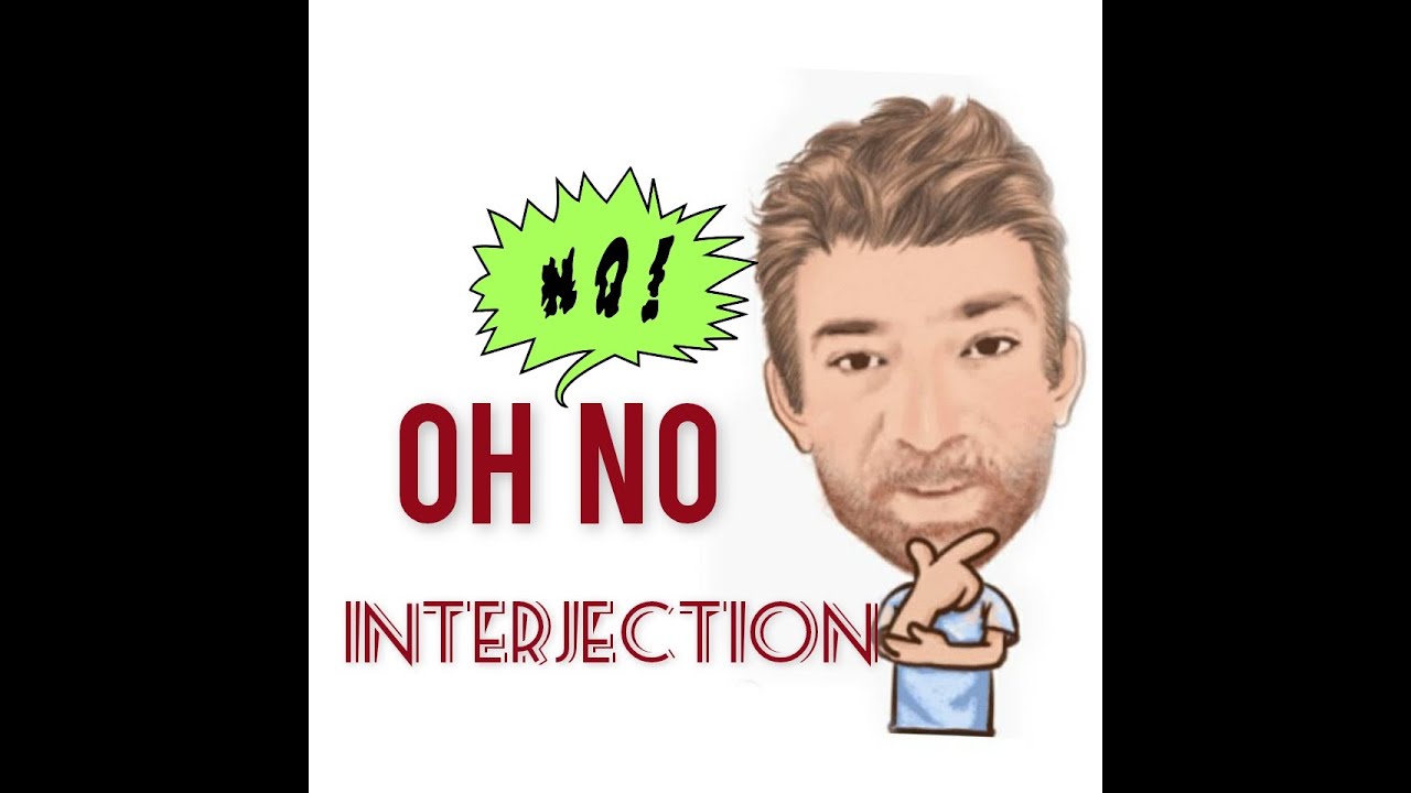 Oh No - Interjections (360) Oh No! - Express Alarm - English Tutor ...