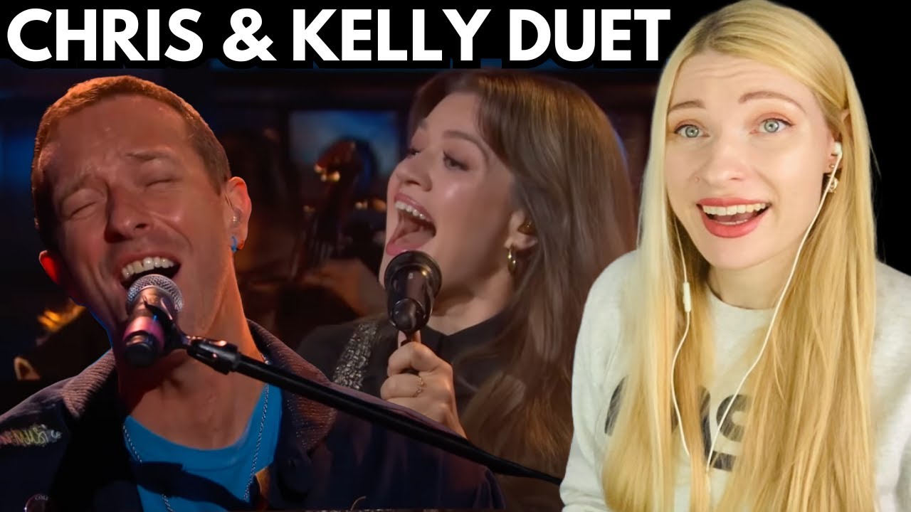 Vocal Coach Reacts: KELLY CLARKSON & CHRIS MARTIN 'All My Love ...
