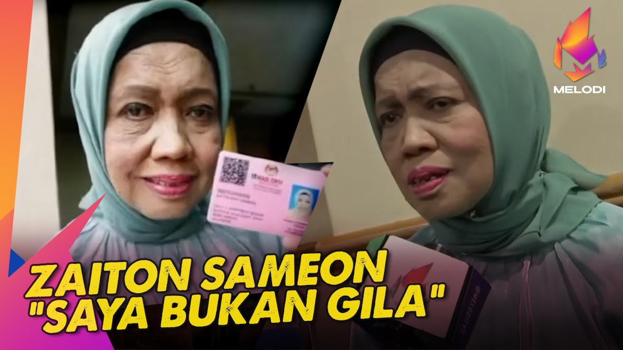 Zaiton Sameon “Saya Bukan Gila” | Melodi (2022) - YouTube