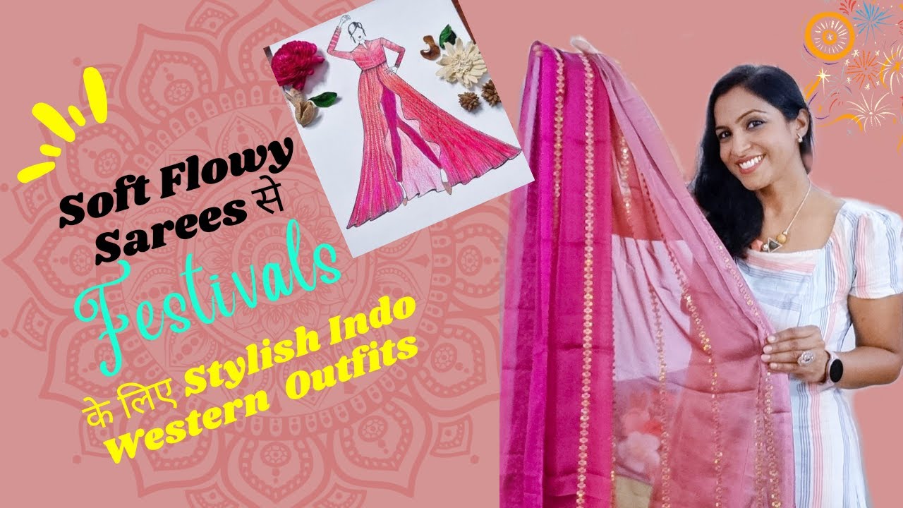 Stylish Festive Indo Western Outfits From Soft Flowy Sarees | Festive ...