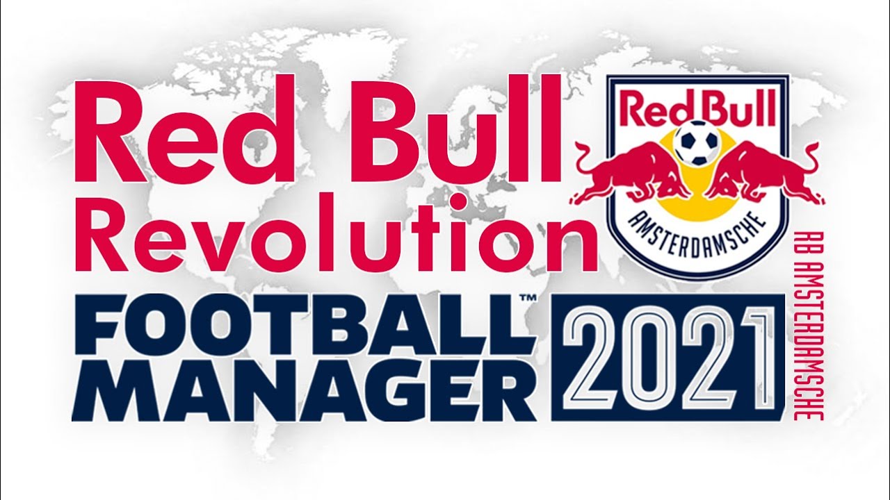 Football Manager 2021 | Red Bull Revolution | Teaser Trailer! - YouTube