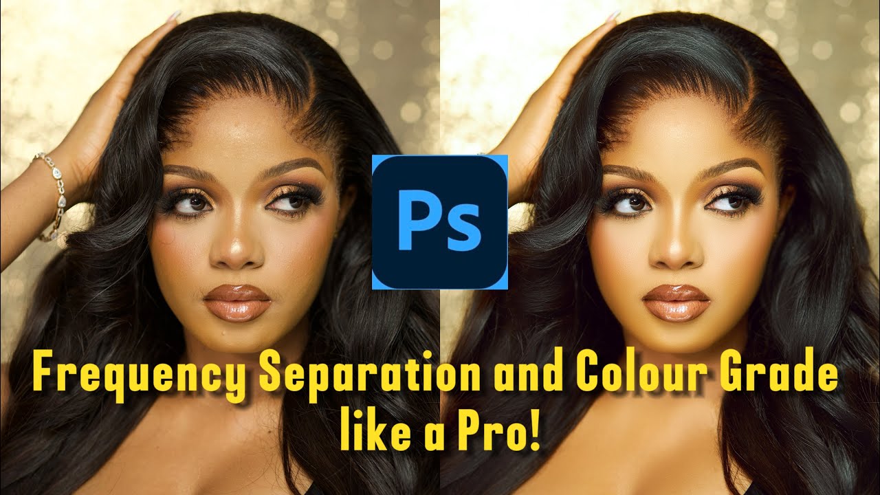 How to do Frequency Separation and Colour grade like a pro!| Very easy and straight-forward ...
