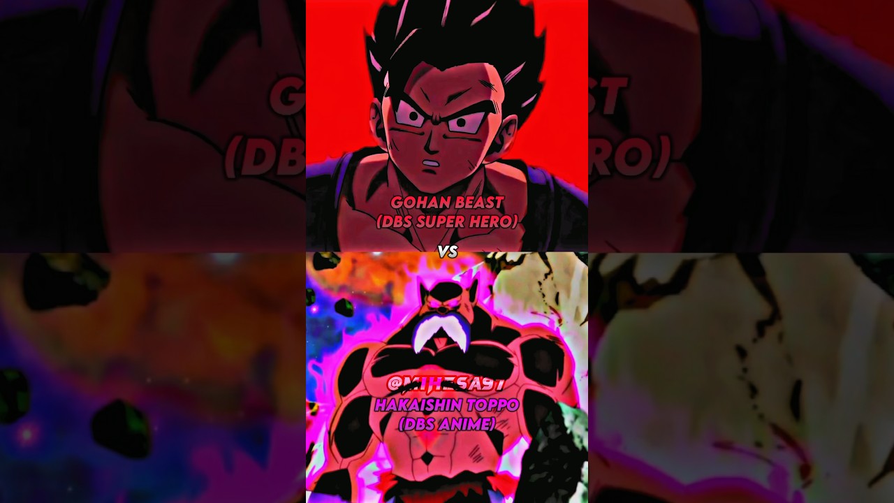 Gohan Beast (DBS Super Hero) vs Hakaishin Toppo (DBS ANIME) - YouTube