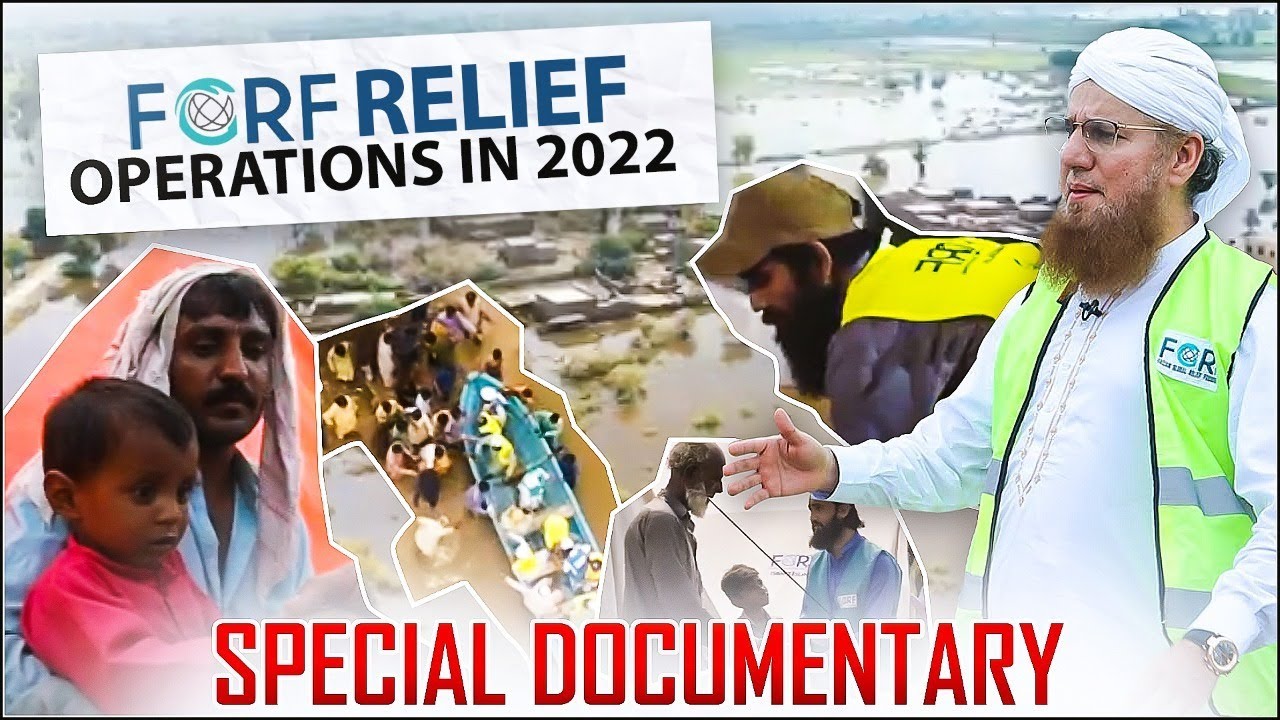 FGRF Relief Operations in 2022 | Special Documentary | FGRF Rescue ...