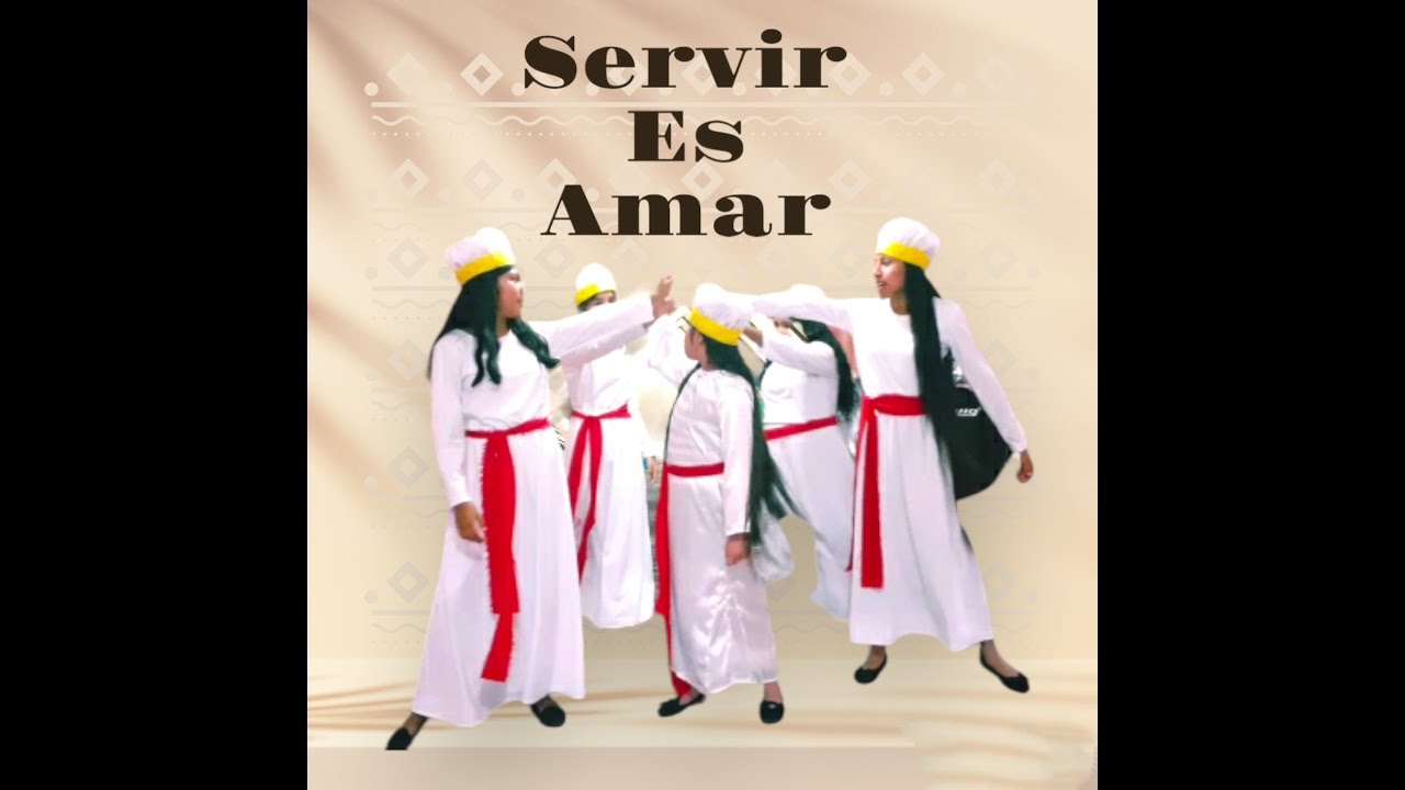 Servir es amar/Especial - YouTube