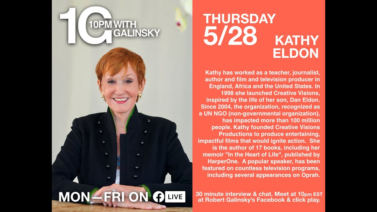 10pm With Galinsky Featuring Kathy Eldon Episode #28 - YouTube