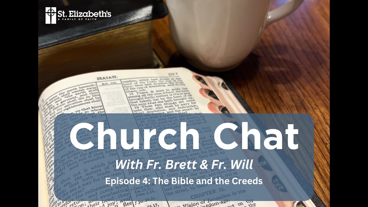 Church Chat Episode 4: The Bible and the Creed's - YouTube