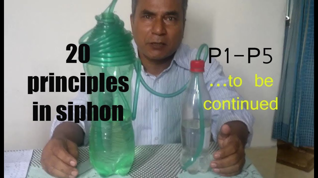 Water flow principles in siphon method P: 1-5 - YouTube