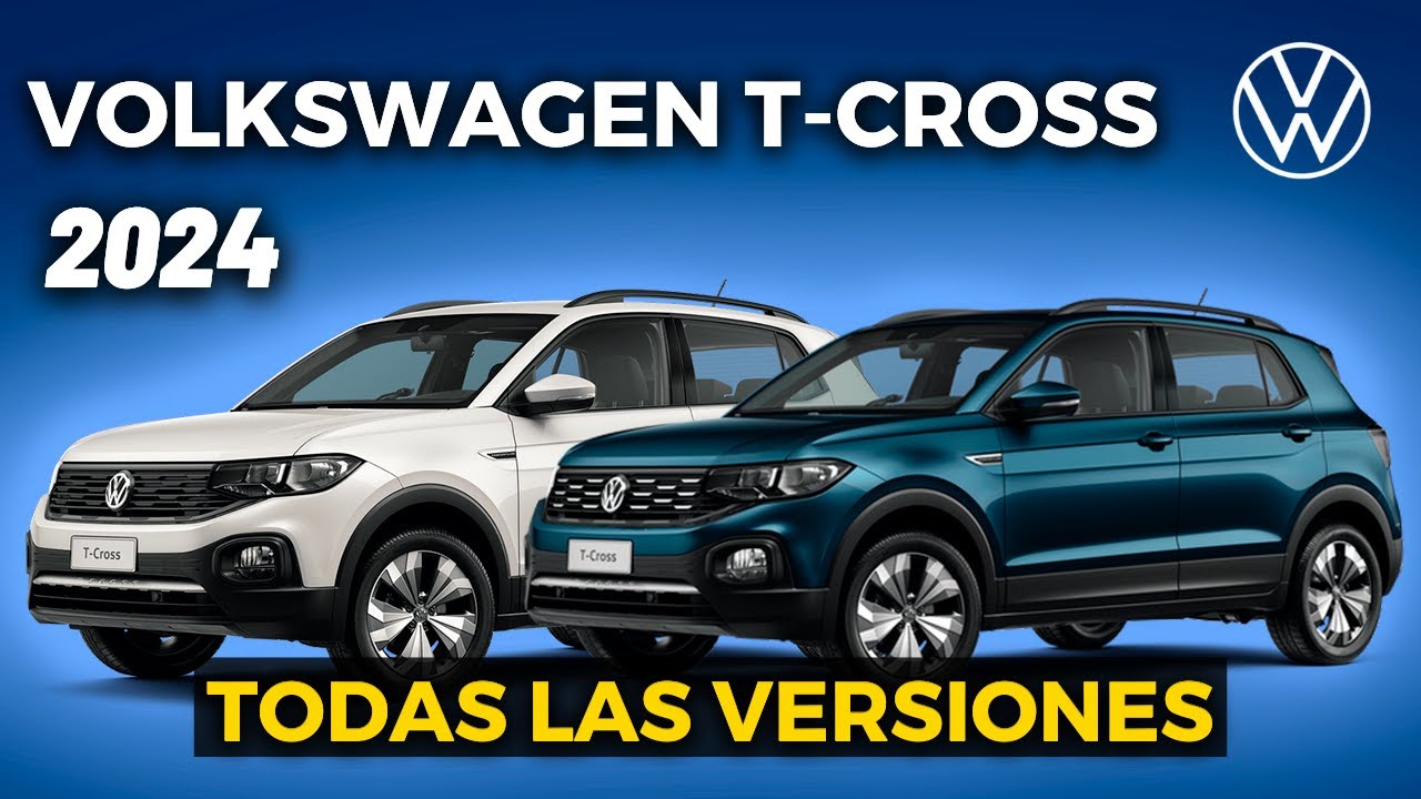 VOLKSWAGEN T-CROSS 2024 | TODAS LAS VERSIONES (170TSI, Comfortline ...