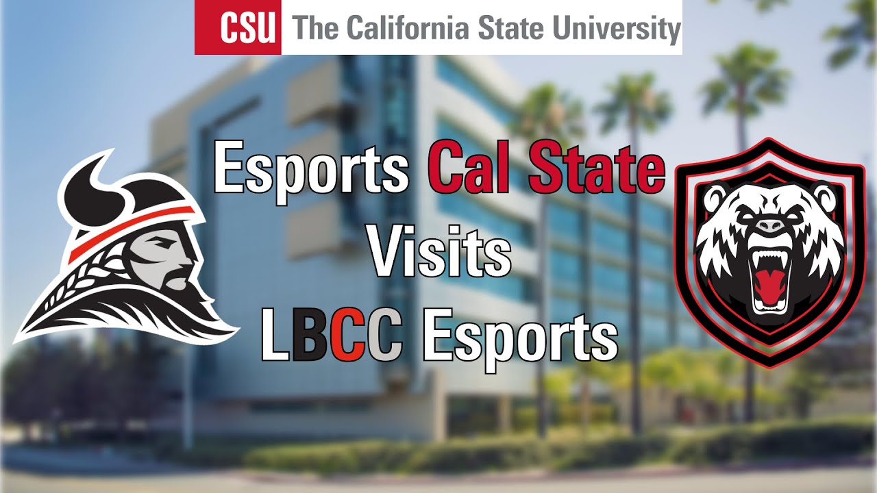 Esports Cal State Visits Long Beach City College Esports - YouTube