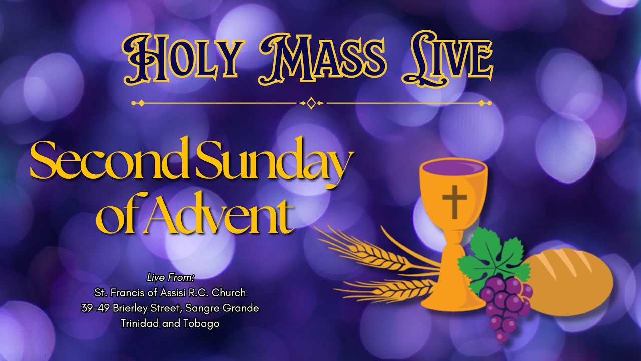 Holy Mass Live: Second Sunday of Advent - YouTube