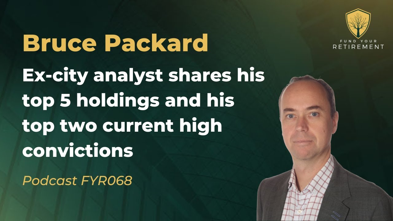 Bruce Packard Top Five Holdings and Current High Convictions - YouTube