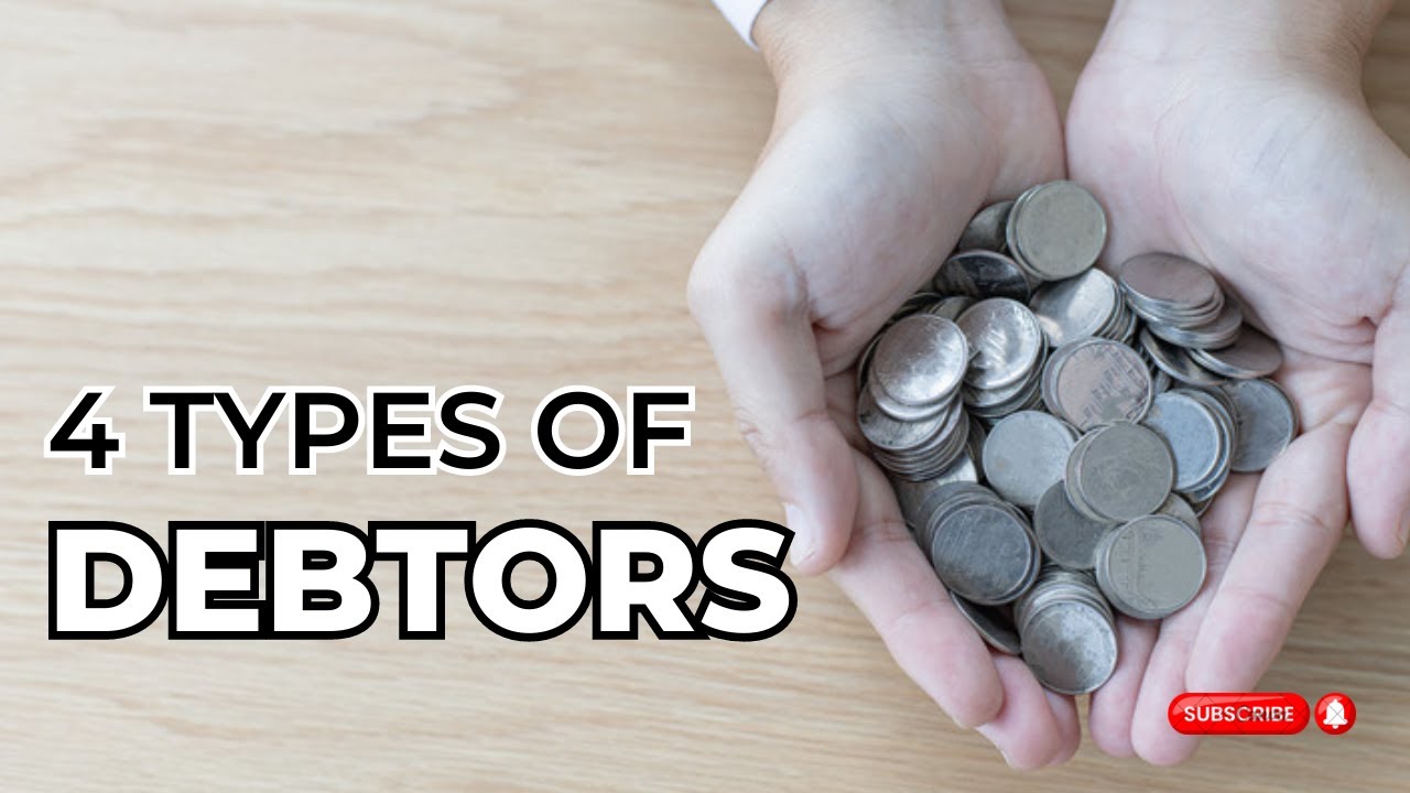 4 TYPES OF DEBTORS | Anong Uri ng Debtor Ka? - YouTube