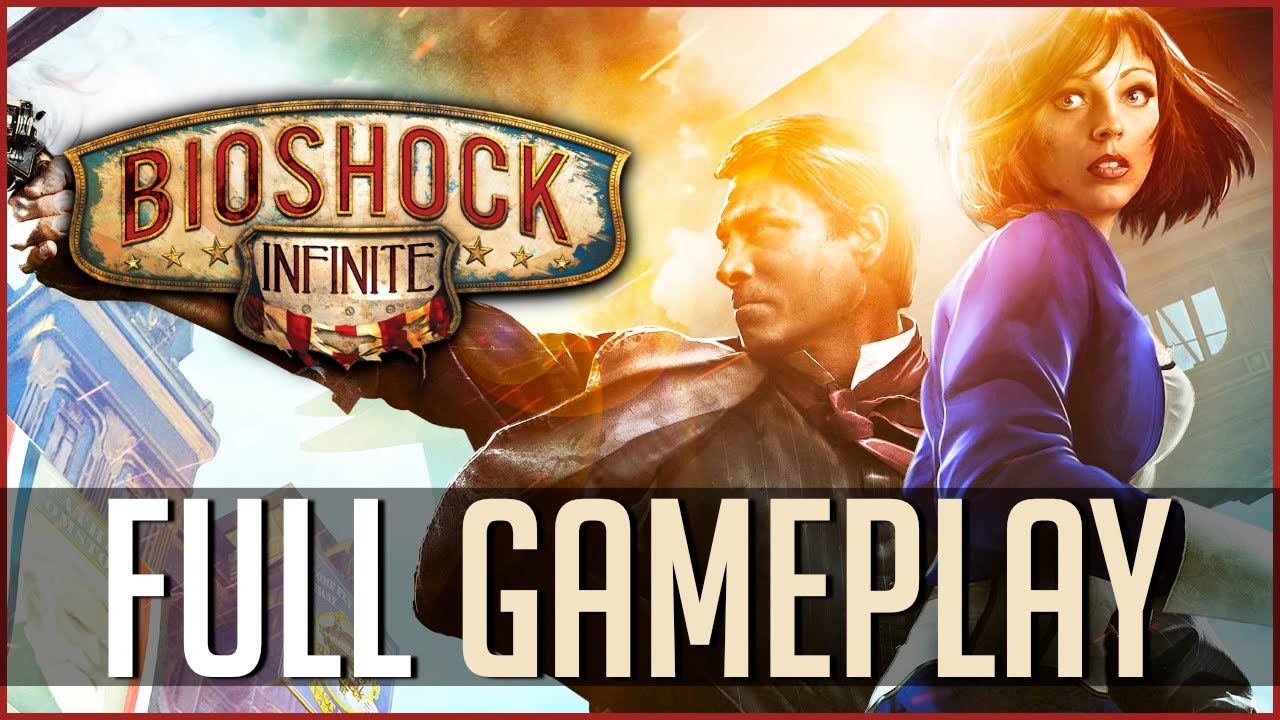 BIOSHOCK INFINITE Gameplay Walkthrough JUEGO COMPLETO | Full Game en ...
