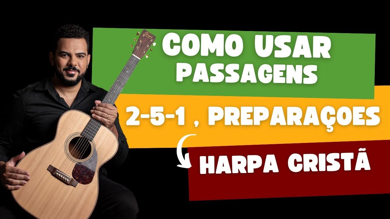 Como APLICAR 2-5-1 passagens em- HINOS DA HARPA ! - YouTube