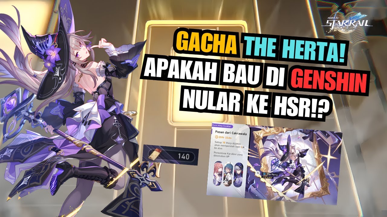 GACHA THE HERTA RATE OFF! APAKAH KEBUSUKAN DI GENSHIN LANJUT KE HSR ...