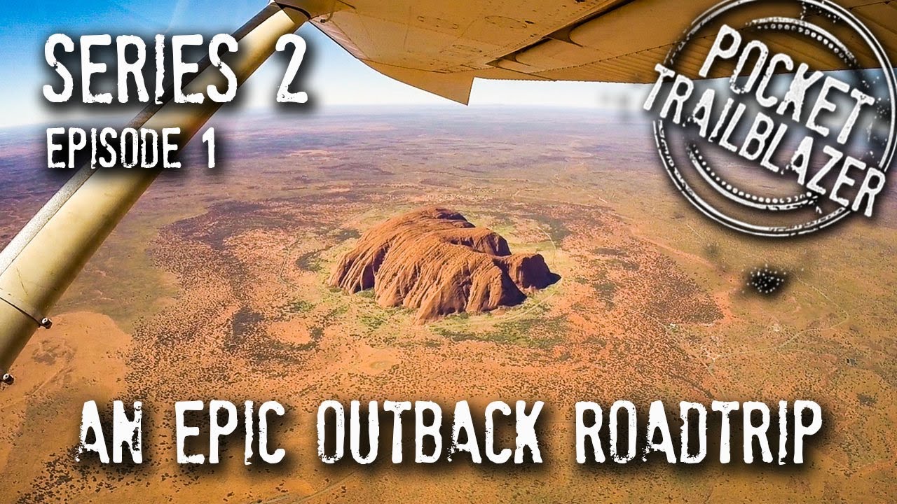 POCKET TRAILBLAZER IS BACK -Series 2 Ep.1 Outback roadtrip, Skydive ...