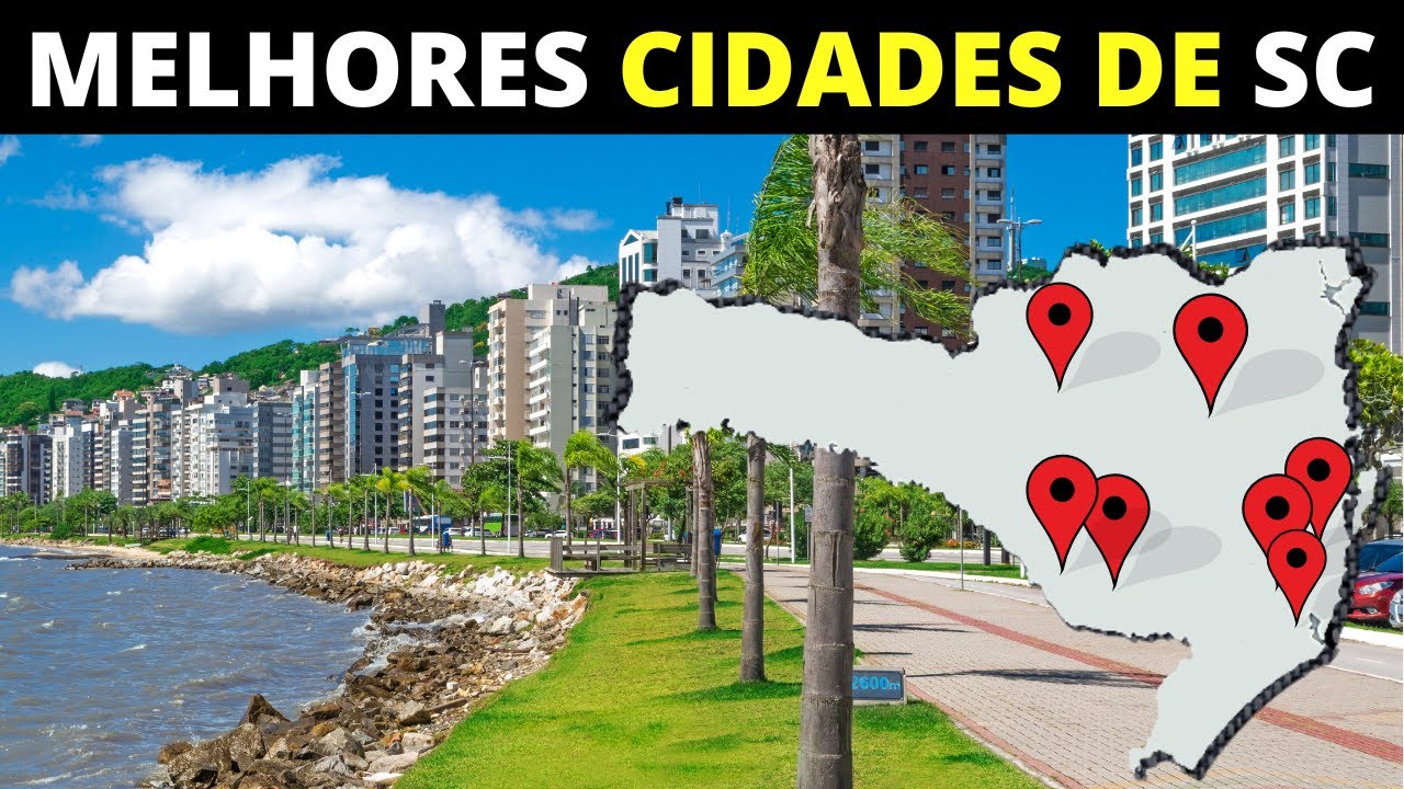 10 MELHORES CIDADES DE SANTA CATARINA PARA MORAR - YouTube