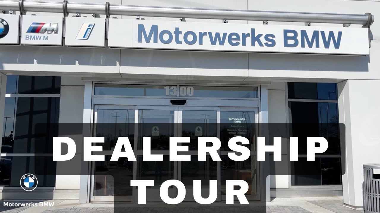 Motorwerks BMW: Dealership Tour. - YouTube