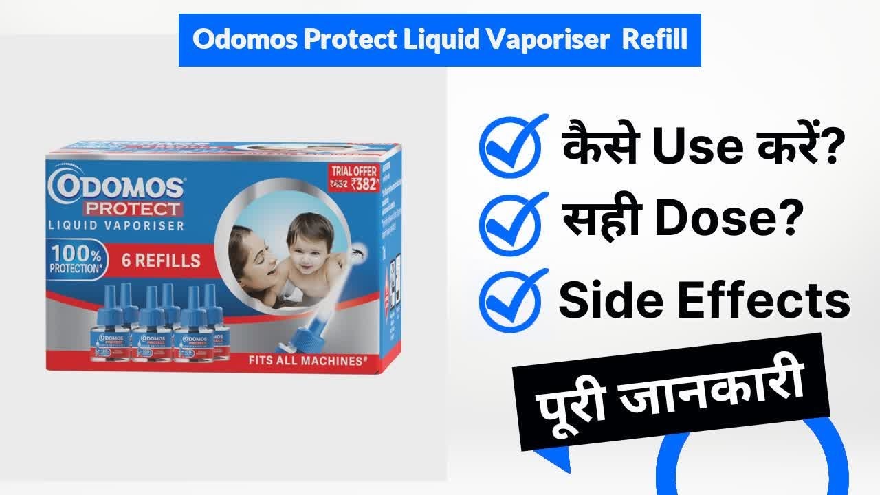 Odomos Protect Liquid Vaporiser Refill Uses in Hindi | Side Effects ...