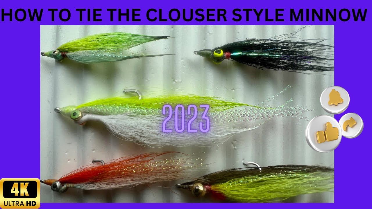 HOW TO TIE THE CLOUSER STYLE MINNOW IN 2023. 4K - YouTube