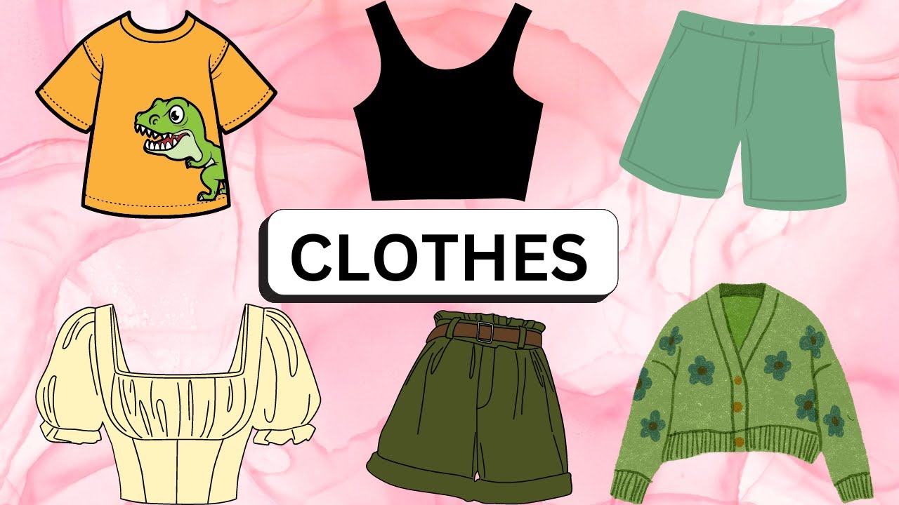 Clothes Vocabulary | Clothes Names with Pictures | Name of clothes for ...
