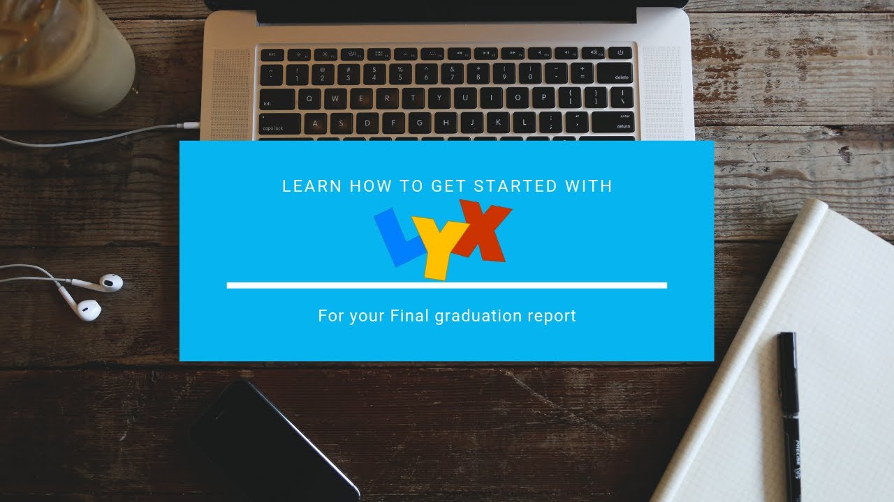 How to get started with Lyx ? - YouTube