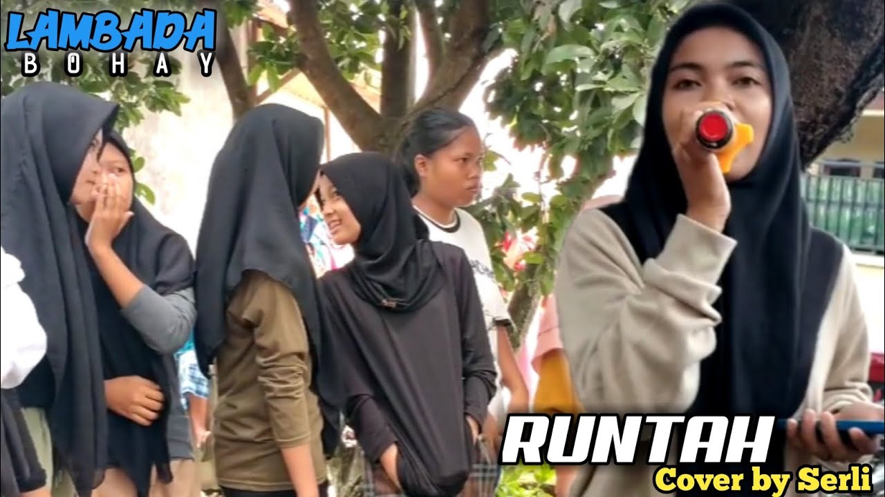 RiLisan Lagu Dangdut RUNTAH Cover Serli ||Lambada Bohay|| - YouTube