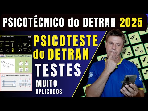 PSICOTECNICO do DETRAN 2025 – Exame psicológico do DETRAN 2025 - PSICOTESTE Detran 2025 CNH.