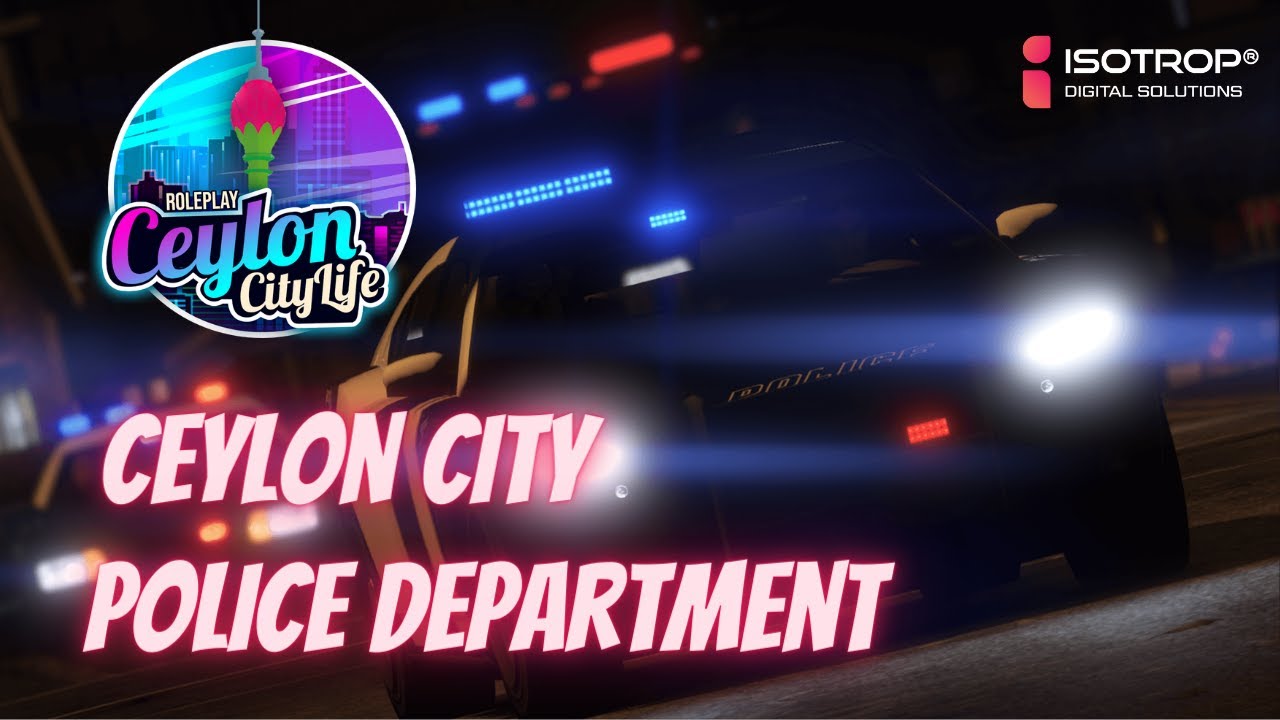 CCL Police Department Official Trailer | CEYLON CITY LIFE ROLEPLAY ...