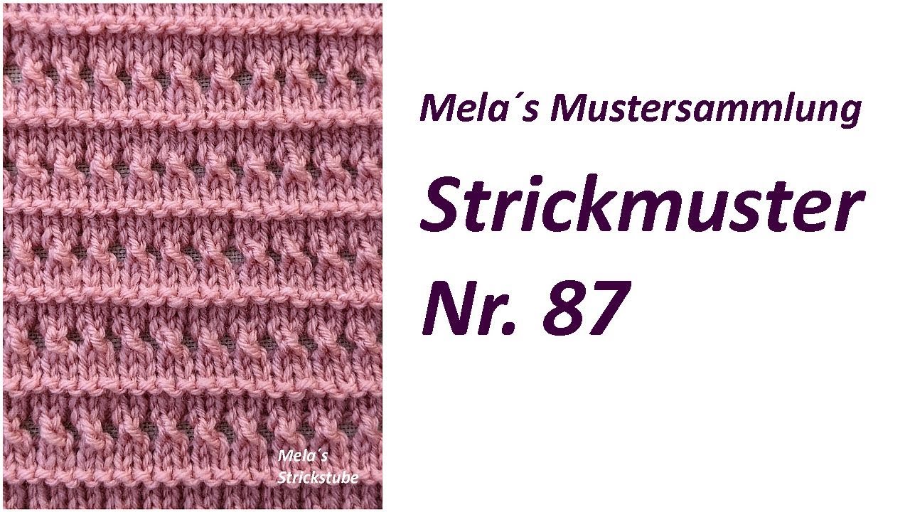 Strickmuster Nr. 87 - Muster in Reihen stricken / Ajourmuster ...