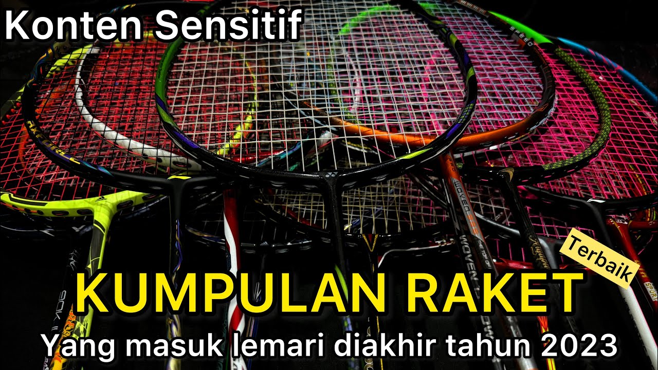 Raket raket bekas review di tahun 2023 ‼️ raket rekomen dan gak ada ...