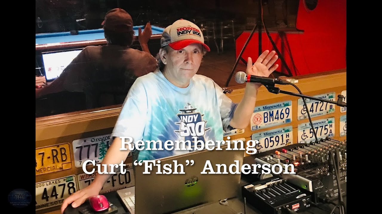 Remembering Curt "Fish" Anderson - YouTube