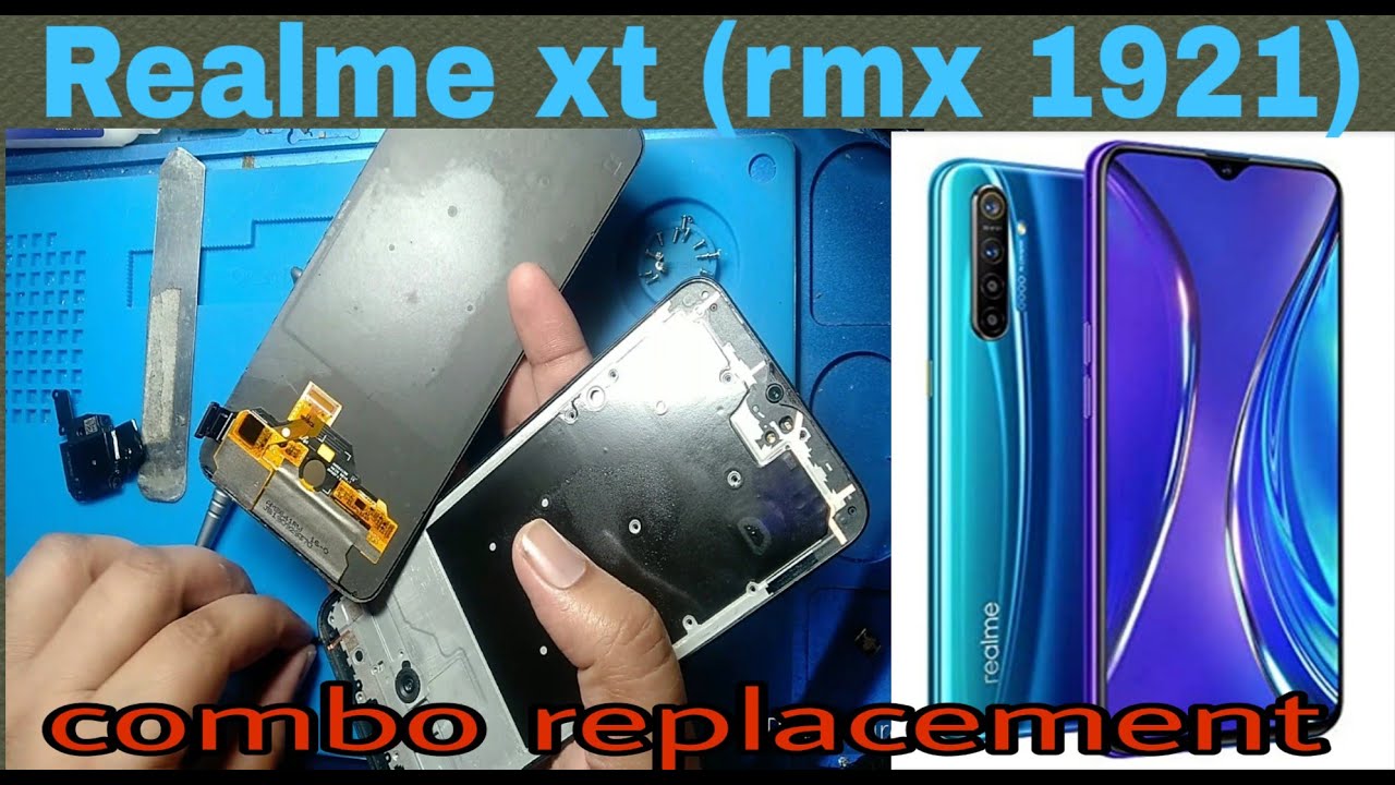 Realme xt(rmx 1921) combo replacement|| realme xt disassembly|| realme ...