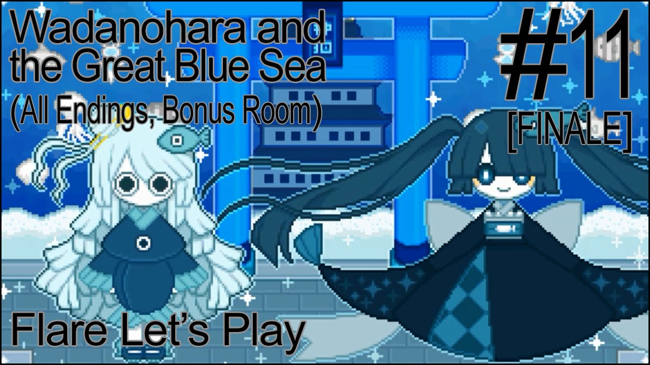 ALL ENDINGS, BONUS ROOM | Wadanohara and the Great Blue Sea - Part 11 ...