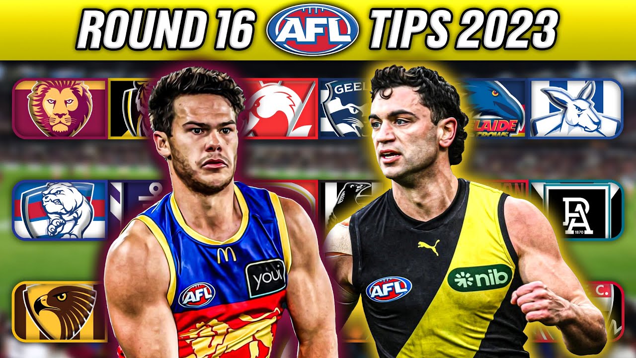 AFL Tips & Predictions | Round 16, 2023 - YouTube