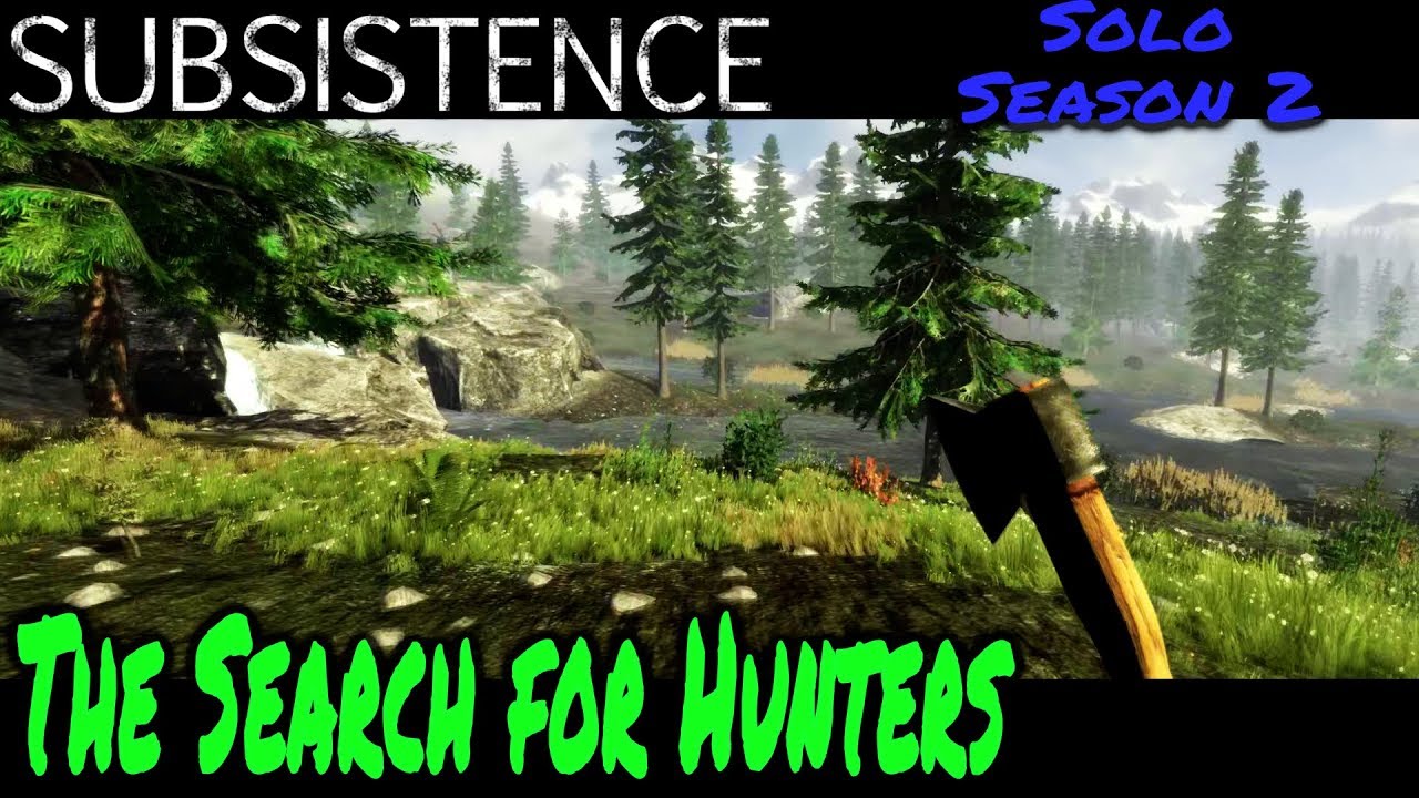 The Search for Hunters | Subsistence - Multiplayer | Season 1 | Episode ...