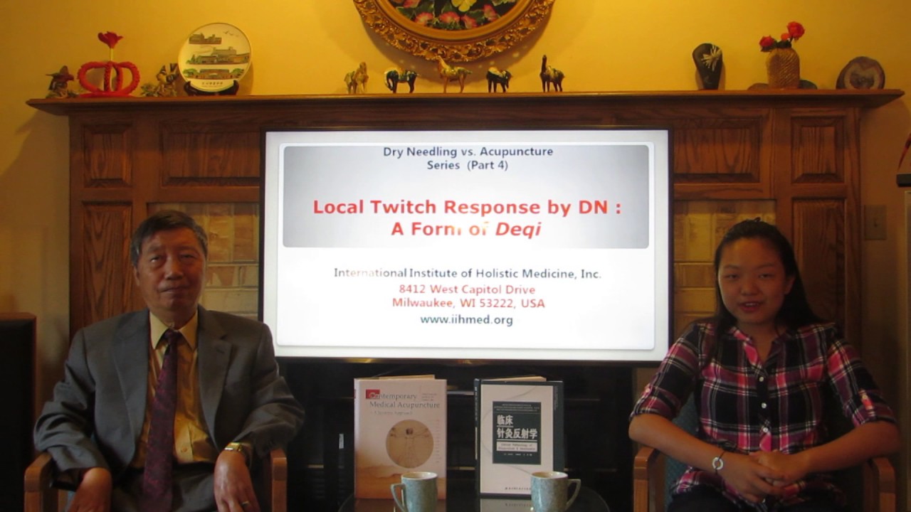Part 4 of 6: Local Twitch Response by Dry Needling - A Form of Deqi ...