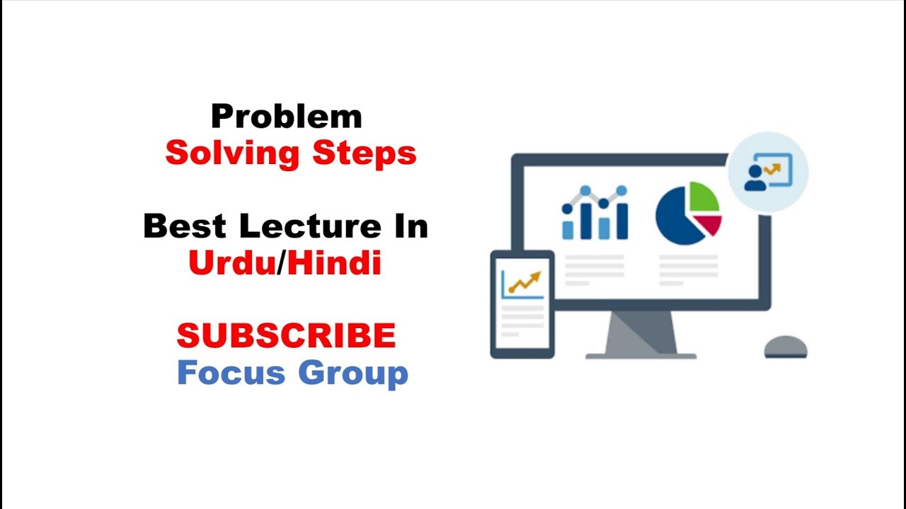 Problem Solving Steps Computer Science Lecture In Urduhindi Youtube