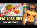 Full day of Eating - Fat Loss Diet (Indian Style) - Rando...