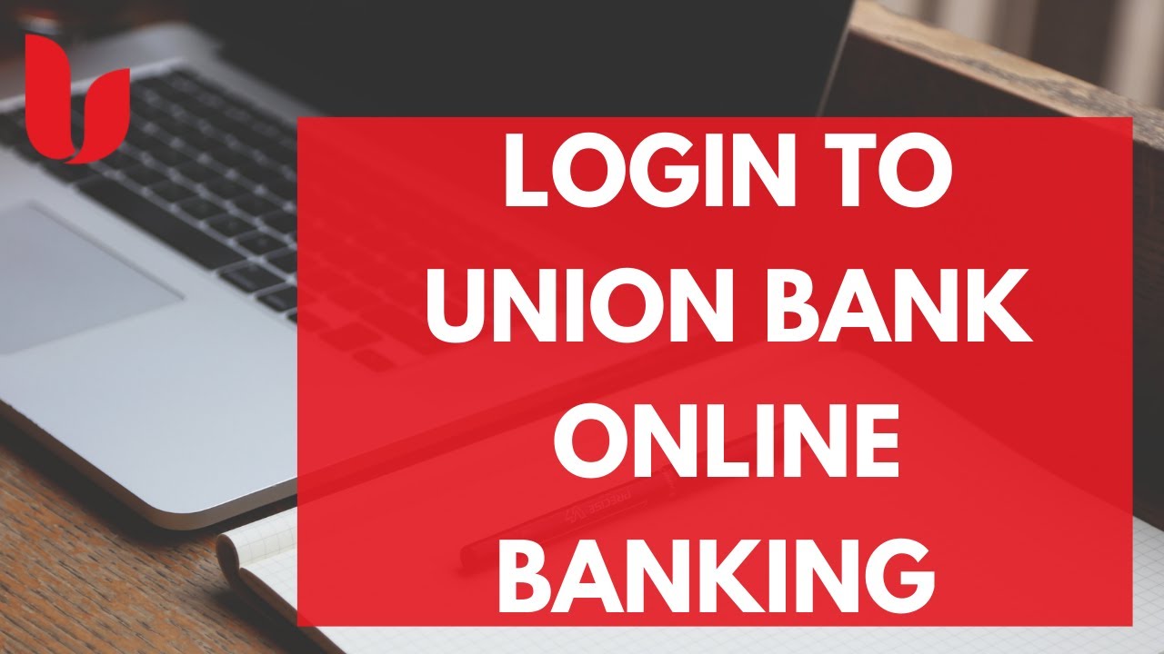 Union Bank Login 2021: Login to Union Bank Online Banking Account ...