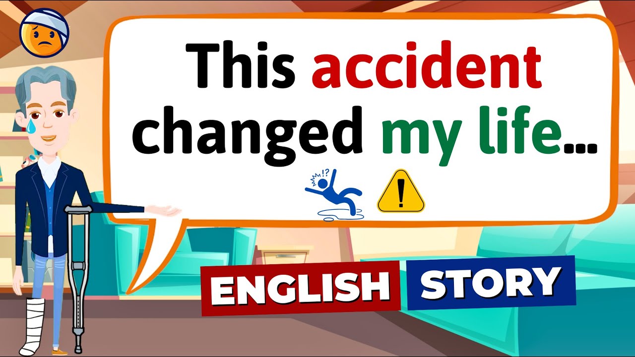 My life changed forever | Learn English Through Story | Improve your ...
