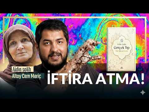 Altay Cem Meriç Aidin Salih'e Neden İftira Atıyor Gerçek Tıp Kitabı Analizi