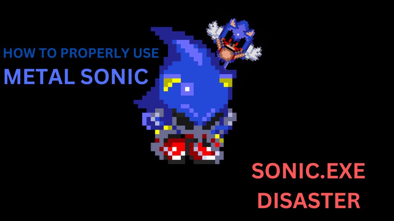 [SONIC.EXE DISASTER] How to PROPERLY USE Metal Sonic #roblox #sonicexe ...